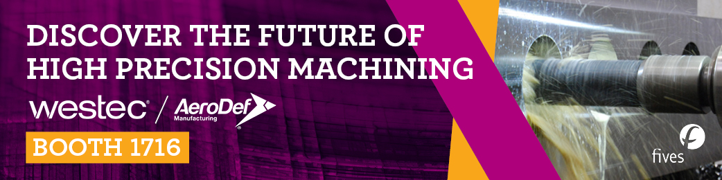 Join Fives at Westec | AeroDef 2023